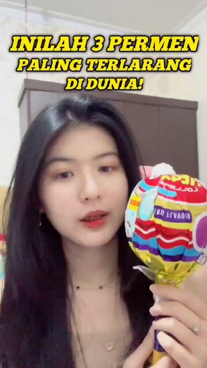 INILAH 3 PERMEN PALING TERLARANG DI DUNIA! NOMOR 3 ADA DI INDONESIA! #short #shorts - YouTube