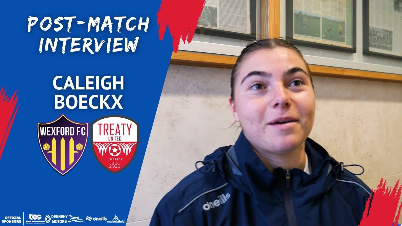 Caleigh Boeckx | Wexford FC 2-1 Treaty United | Post-match Interview ...