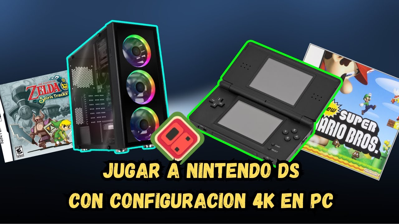 La MEJOR CONFIGURACION para JUGAR NINTENDO DS en 4K | PC - YouTube
