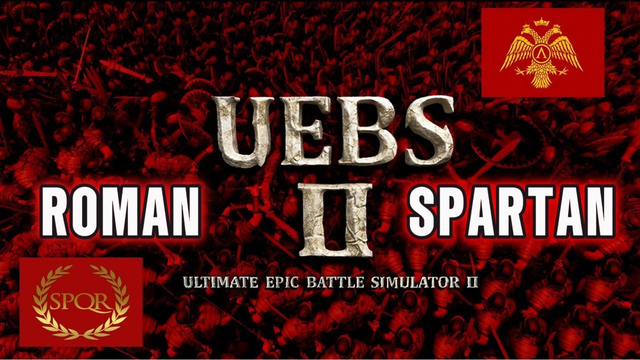 UEBS 2 Roman Vs Greek With Bonus 4 VS 4 Battle. - YouTube