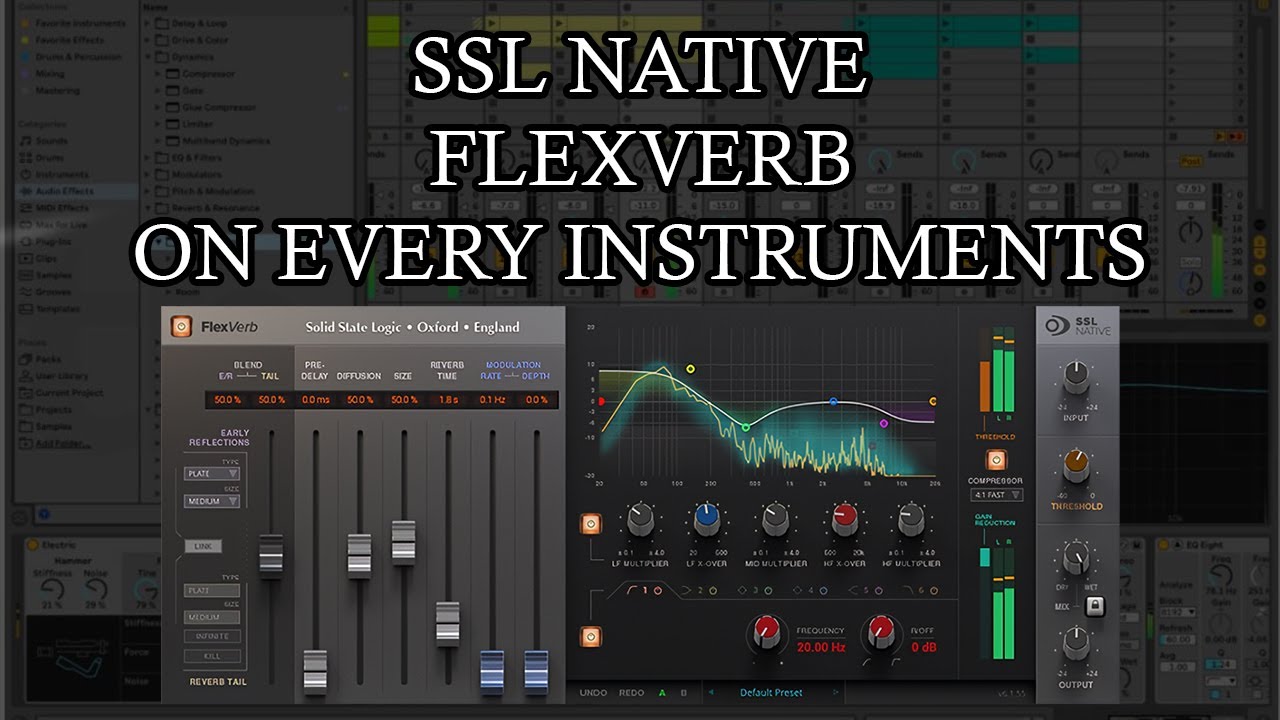 SSL Native FlexVerb Plugin Review on Vocal and Instruments in Ableton ...