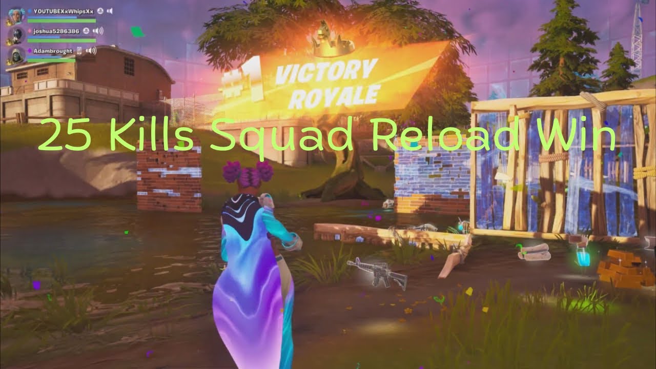 25 Kills Squad Reload Win - YouTube
