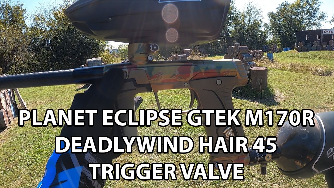 Planet Eclipse GTEK M170R with Deadlywind hAir 45 Trigger Valve - YouTube
