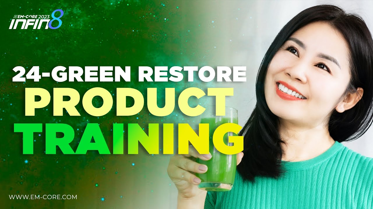 PRODUCT TRAINING: 24-GREEN RESTORE - YouTube