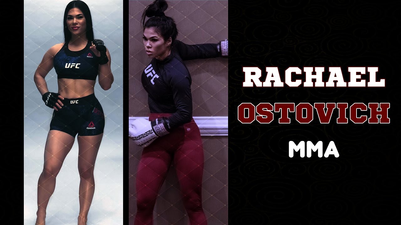 Rachael Ostovich American MMA Fighter Motivation And Training ...