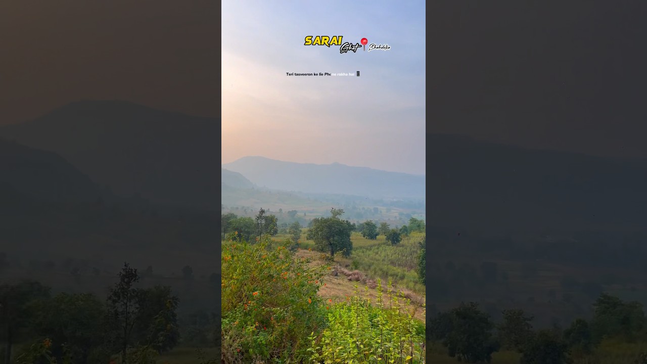 Sarai Ghati Beautiful view 📍 Shahdol #shahdol #travel #viral #nature ...