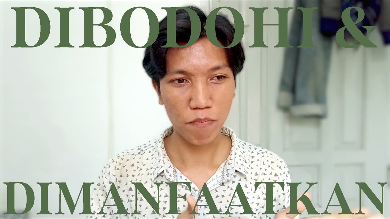 Alasan Kalian Mudah Dibodohi dan Dimanfaatkan - YouTube