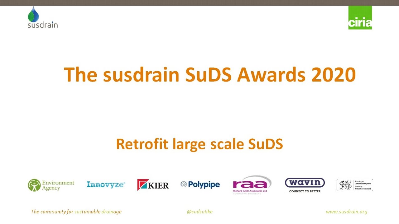 susdrain SuDS Awards 2020 - Retrofit large scale showcase - YouTube