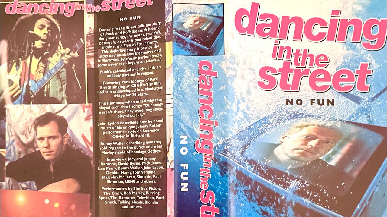 Dancing in the Street: No Fun (Extended VHS Version of the 1996 BBC ...