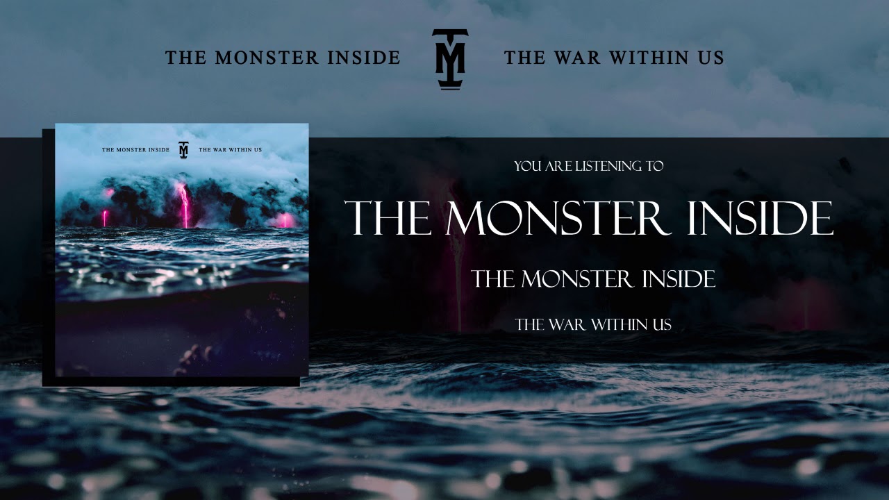 The Monster Inside - The Monster Inside - Official Streaming Video ...