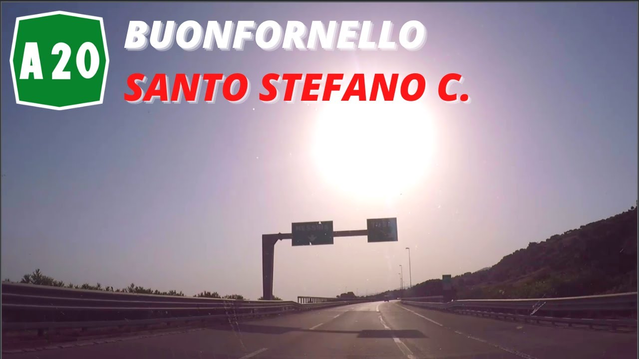Autostrada A20 Messina-Palermo, tratto Buonfornello-Tusa-Santo Stefano ...