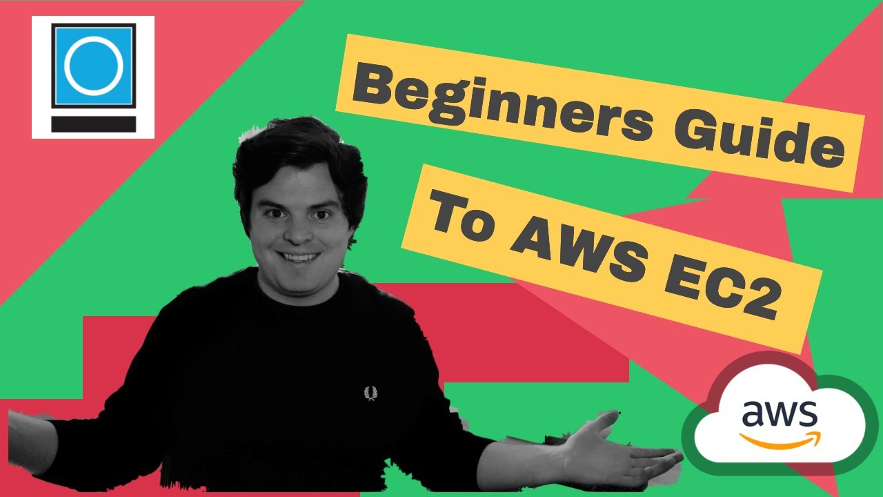 Beginners Guide to AWS EC2 - YouTube