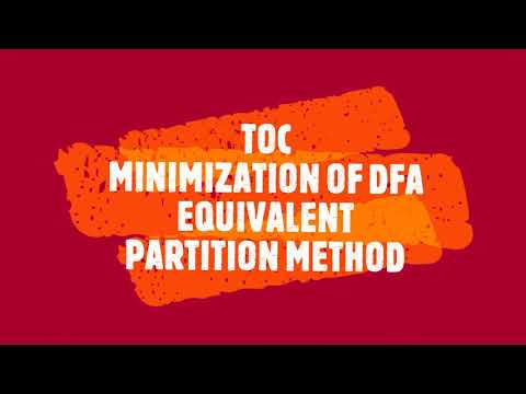 TOC-MINIMIZATION OF DFA-EQUIVALENT PARTITION METHOD-PROBLEM 1#toc#minimizationofdfa - YouTube