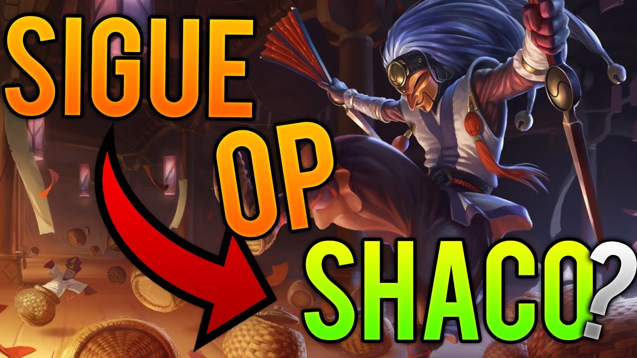 ¿SIGUE OP SHACO? | VUELVE EL REY DEL KS | SHACO JG S7 League of Legends ...