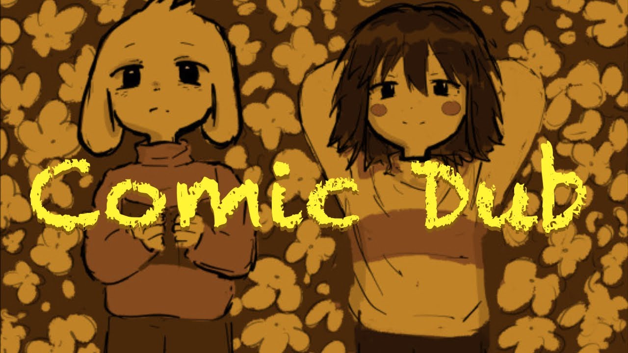 Asriel and Chara Undertale Comic Dub Compilation w/ @tailsmintdubs ...