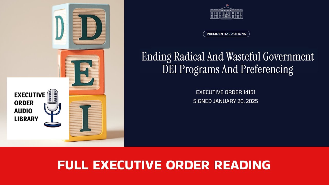 Trump EO 14151: Ending Government DEI - Diversity, Equity, and ...