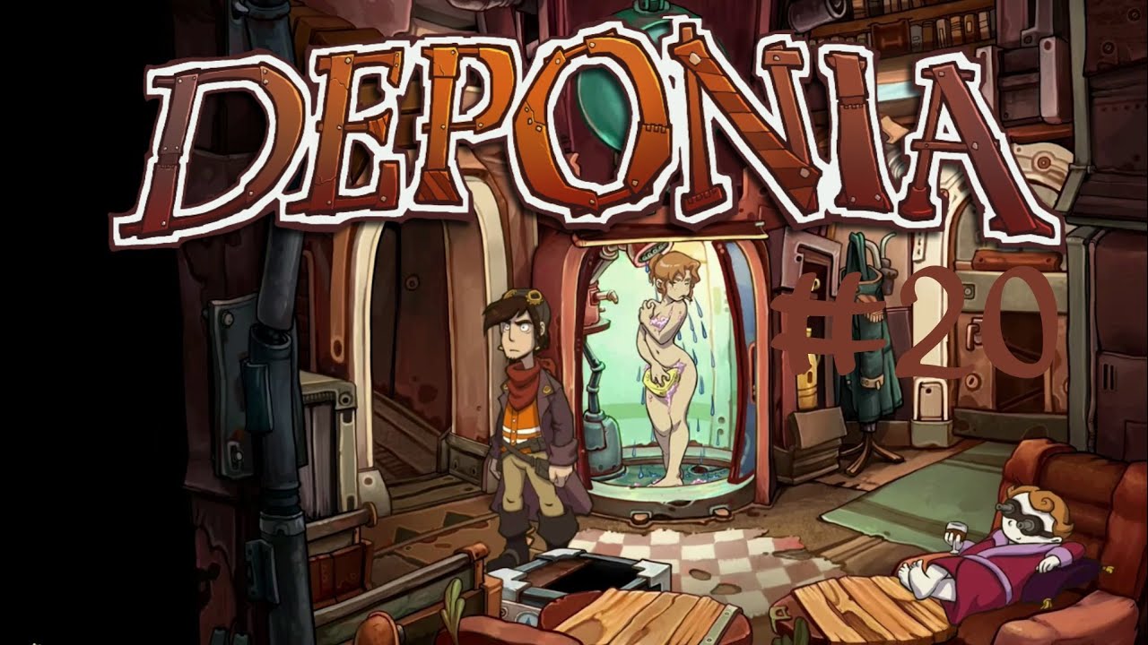 Deponia #20 Wer steht denn da unter der Dusche??? ☆ Let's Play Deponia ...