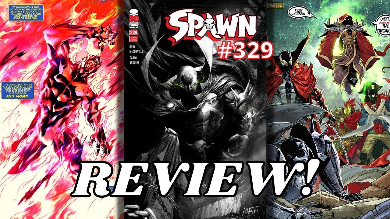 Spawn issue #329 REVIEW | Can The FORSAKEN Be Stopped? - YouTube