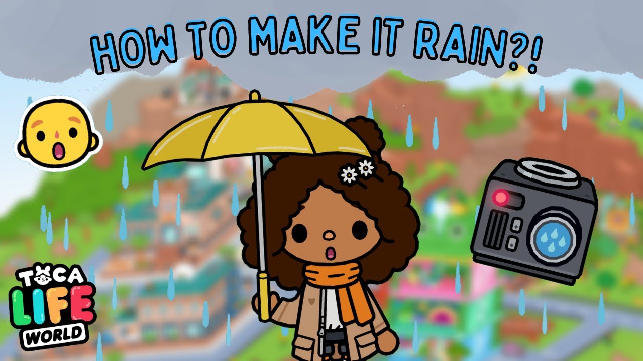 How To Make It Rain!? In Toca Boca 🌧️😮 - YouTube
