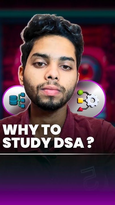 DSA padhna kyon jaruri hai | Why to study DSA ? - YouTube