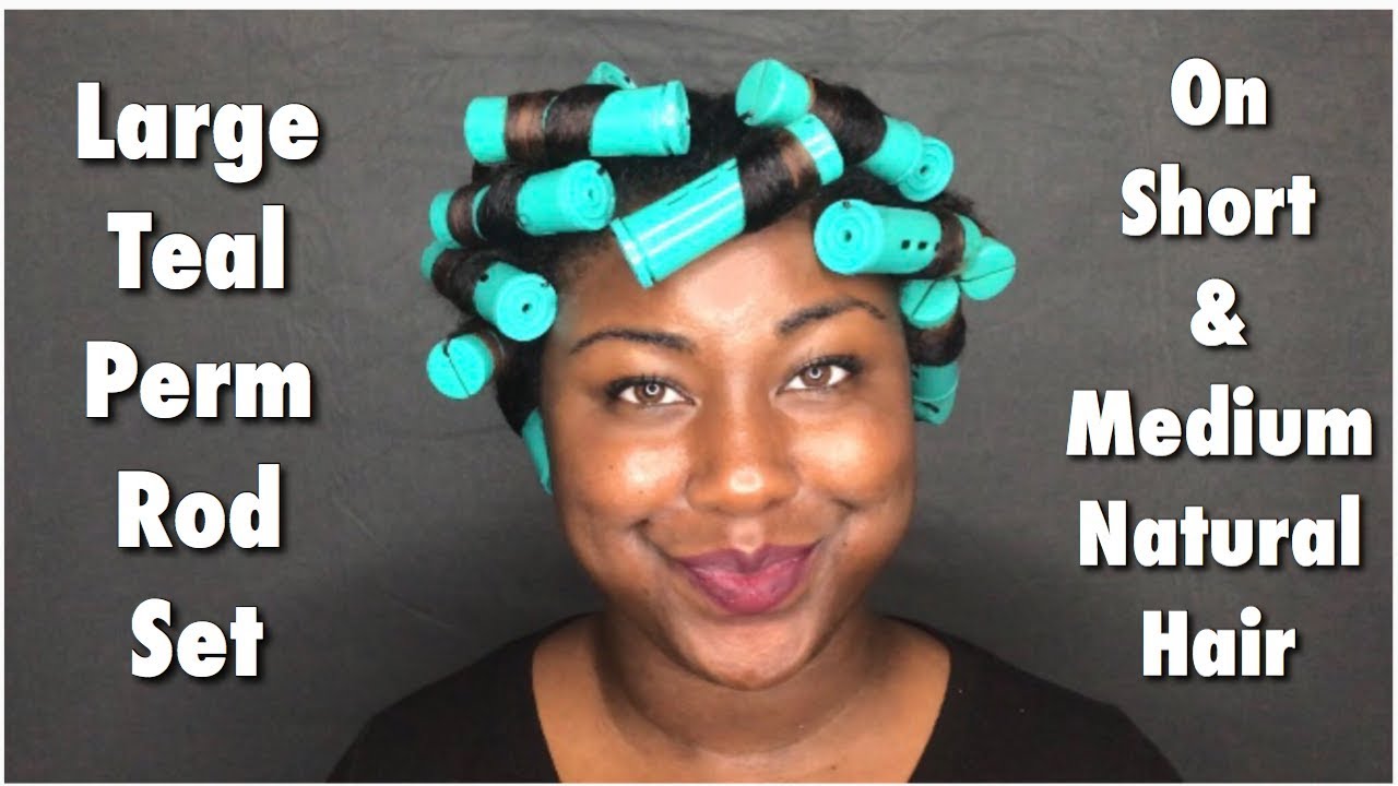 Perm Rod Set on Short/Medium Natural Hair | Teal Perm Rods - YouTube