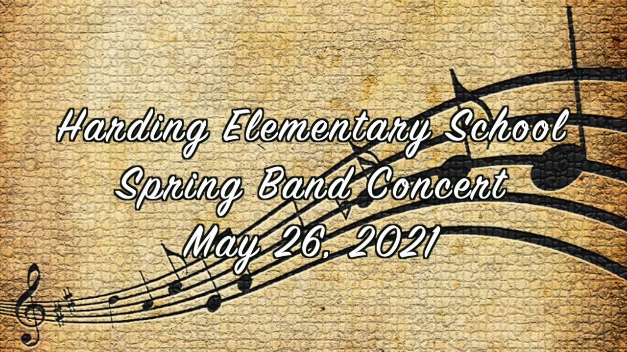 Harding Spring Concert May 26 2021 - YouTube