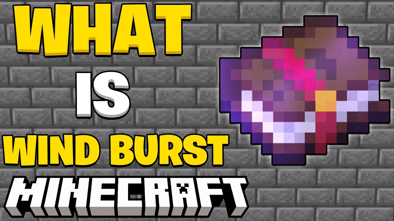what is wind burst in Minecraft 1.21 - YouTube