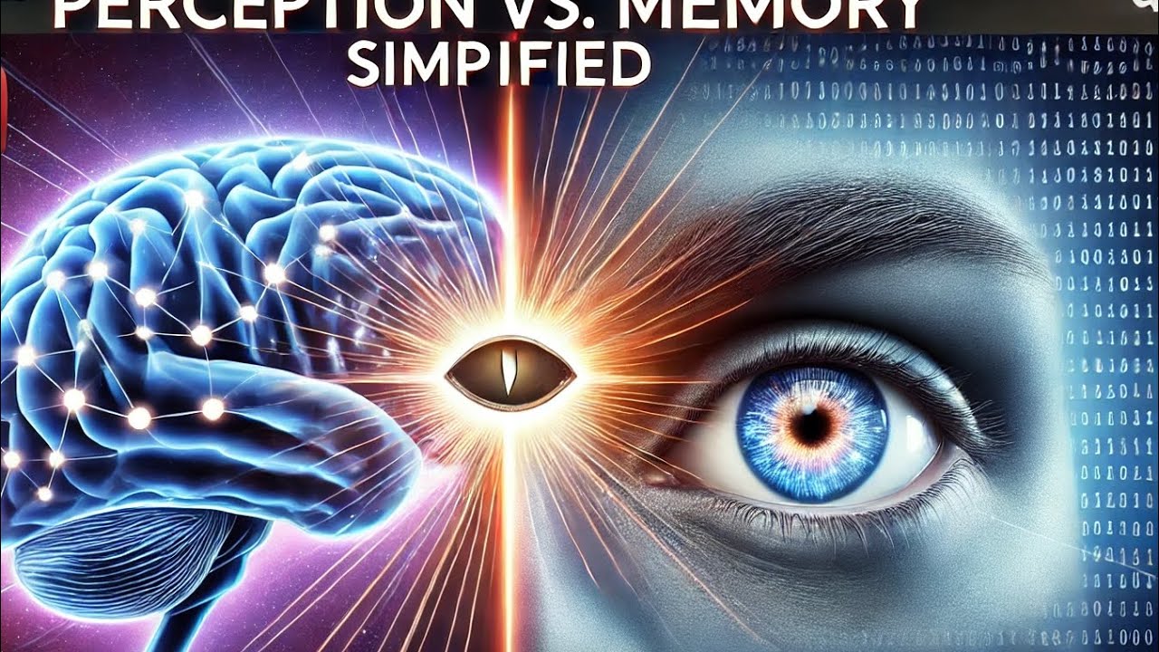 Perception and Memory Simplified: How Your Brain Learns and Remembers ...