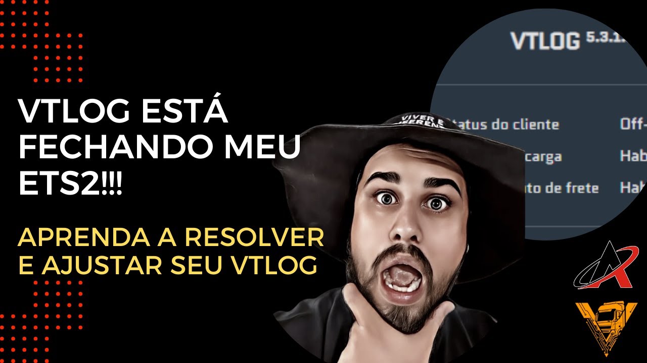 VTLOG FECHANDO MEU ETS2 (RESOLVEMOS) APRENDA A CONFIGURAR E COLOCAR ...