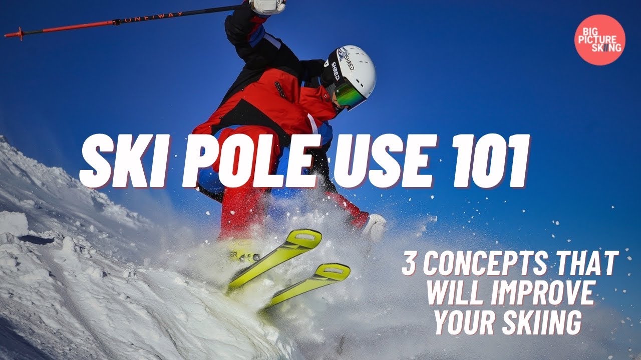 How To Use Your Ski Poles - Make Your Skiing Look And Feel Better - YouTube