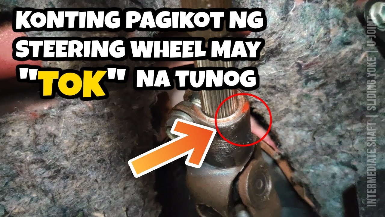 May "TOK" na tunog sa pagpihit ng Manibela ito ang dahilan ...
