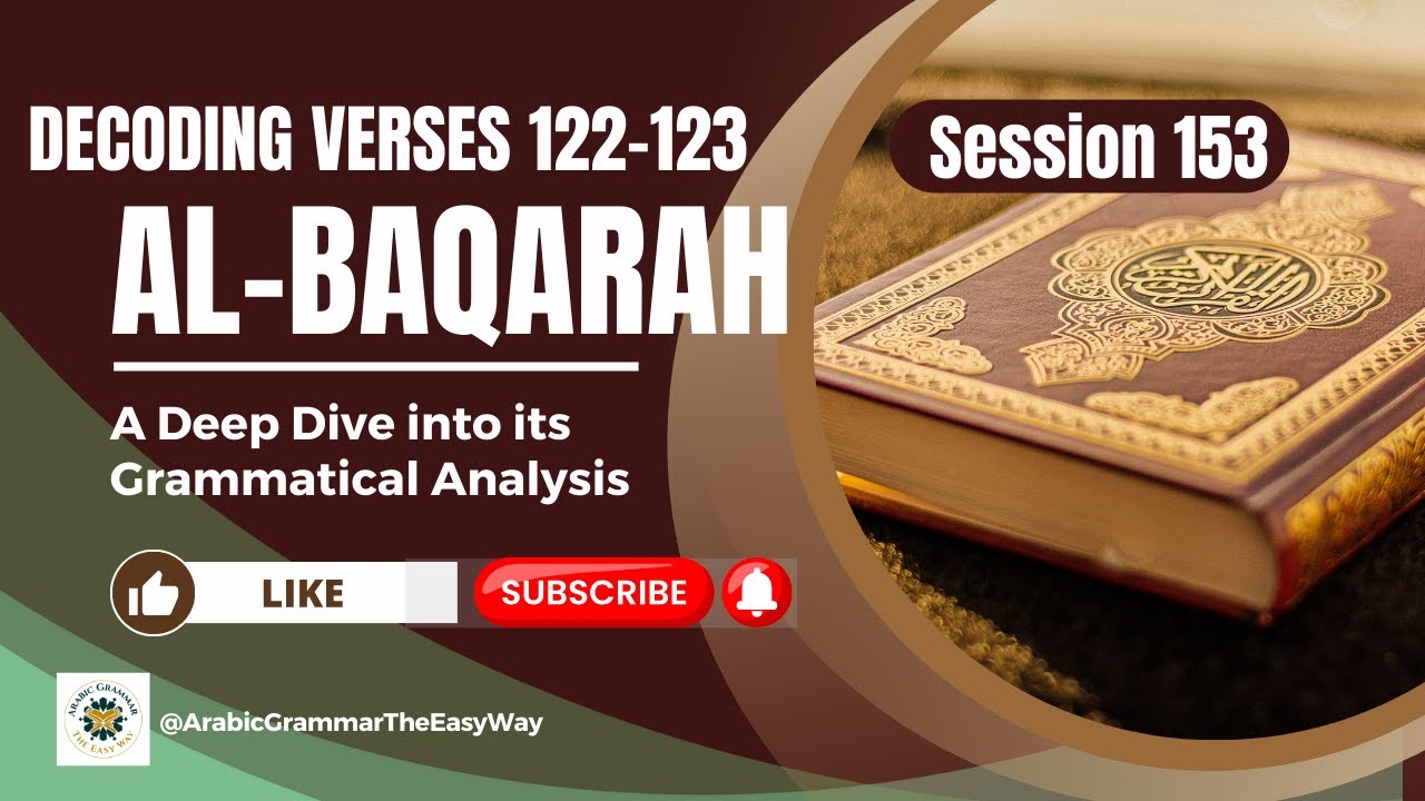 Learn Advanced Arabic Grammar in Al-Baqarah Easily - YouTube