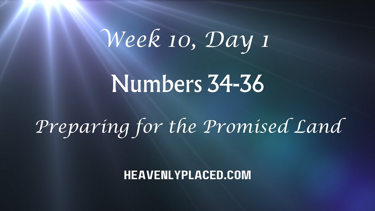 Week 10, Day 1: Numbers 34-36 - YouTube