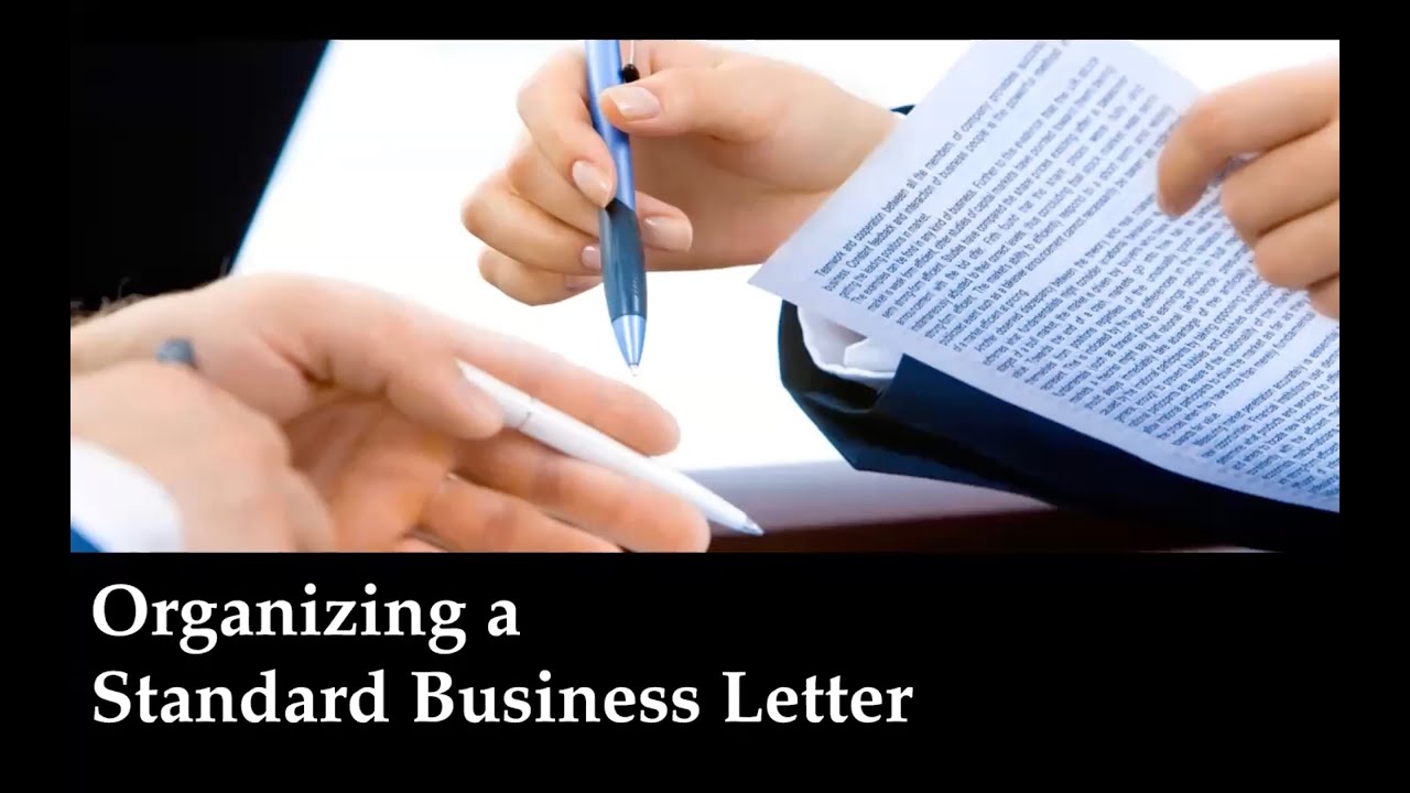 Organizing a Standard Business Letter - YouTube