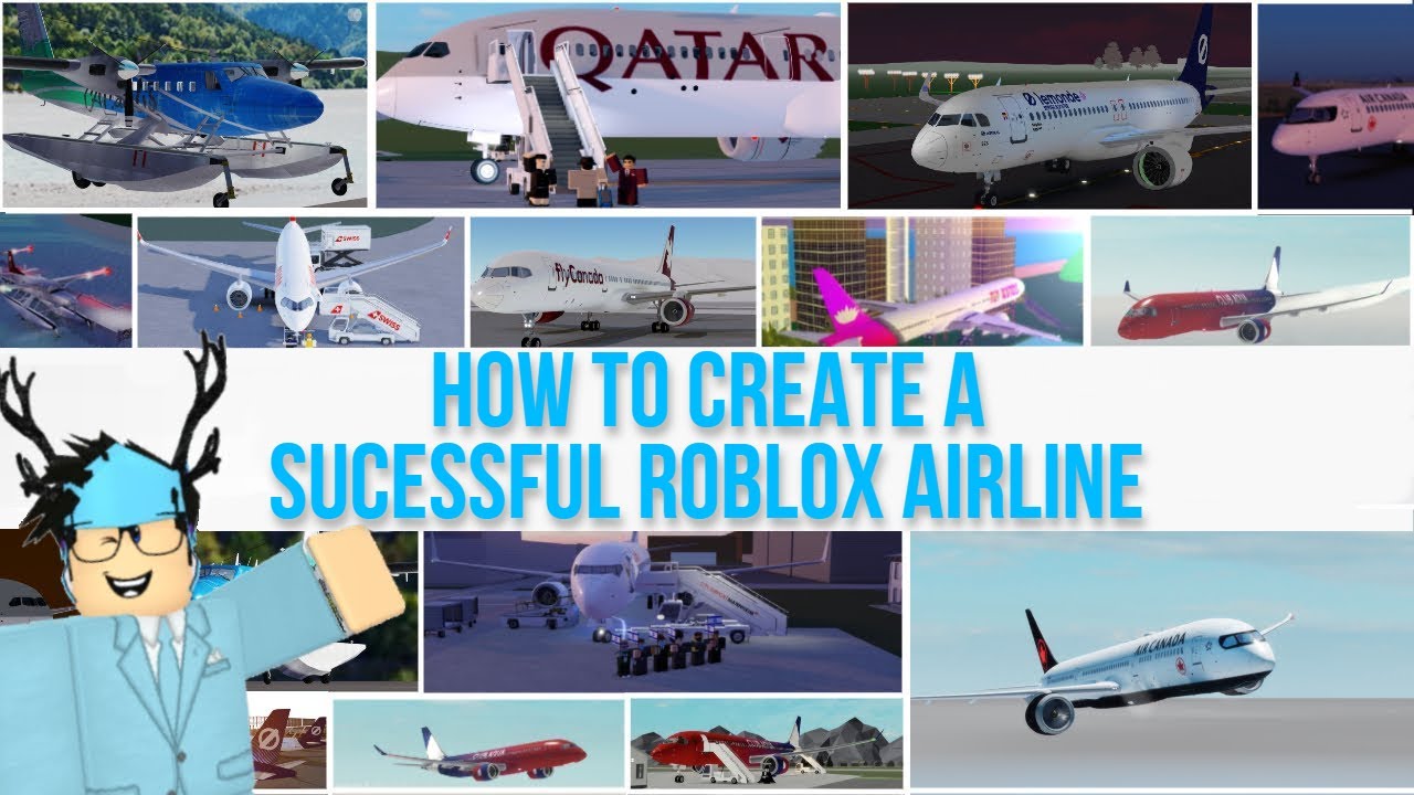 How To Create A SUCCESSFUL Roblox Airline | 2021 - YouTube