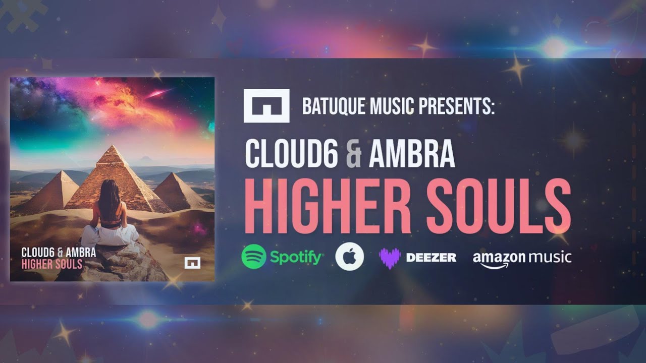Cloud6 & Ambra- Higher Souls (2024) - YouTube
