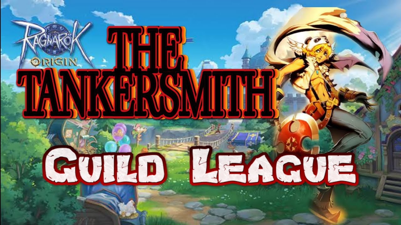 [ ROO ] MASTERSMITH TANK TYPE on Guild League (Bright Sun) - YouTube