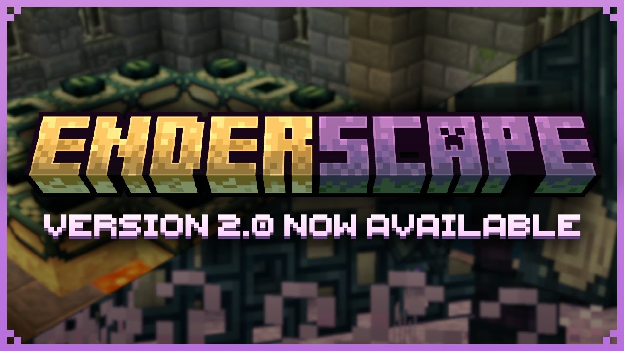 Enderscape 2.0 Release Trailer | Strongholds & Shadoline - YouTube