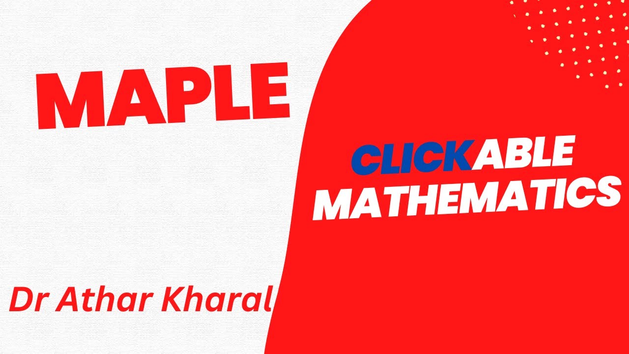 Maple: Clickable Mathematics - YouTube