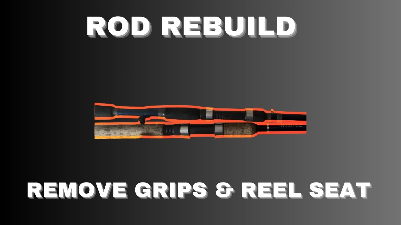 Rod Building - Removing grips and reel seat - Part 1 of 2 - YouTube