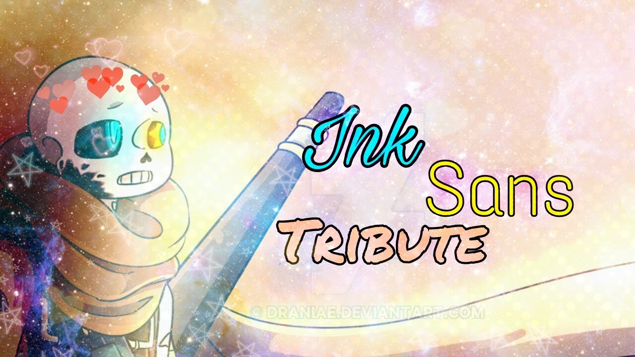 Ink Sans Tribute - YouTube