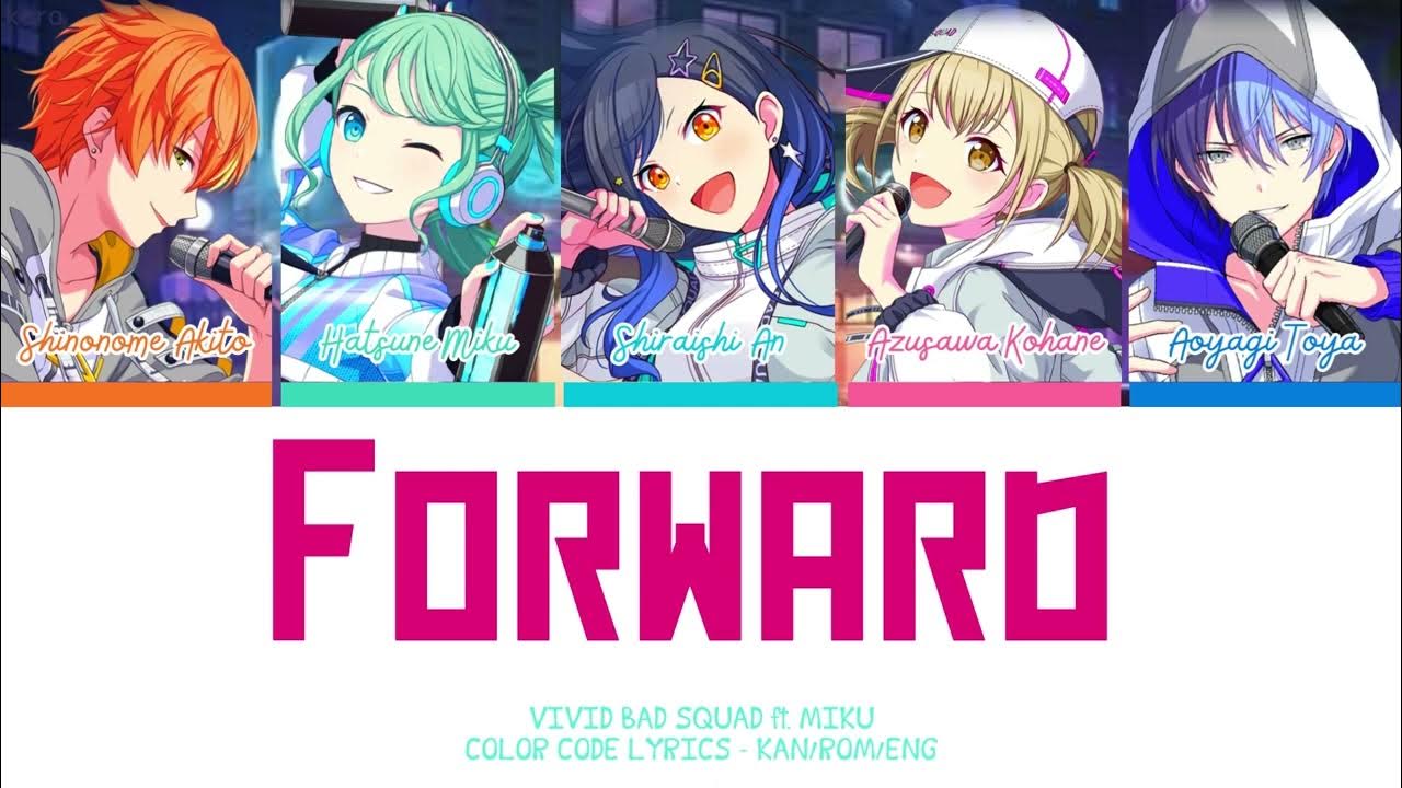 【PROJECT SEKAI】Forward -『Vivid BAD SQUAD × Miku』『KAN/ROM/ENG』 - YouTube