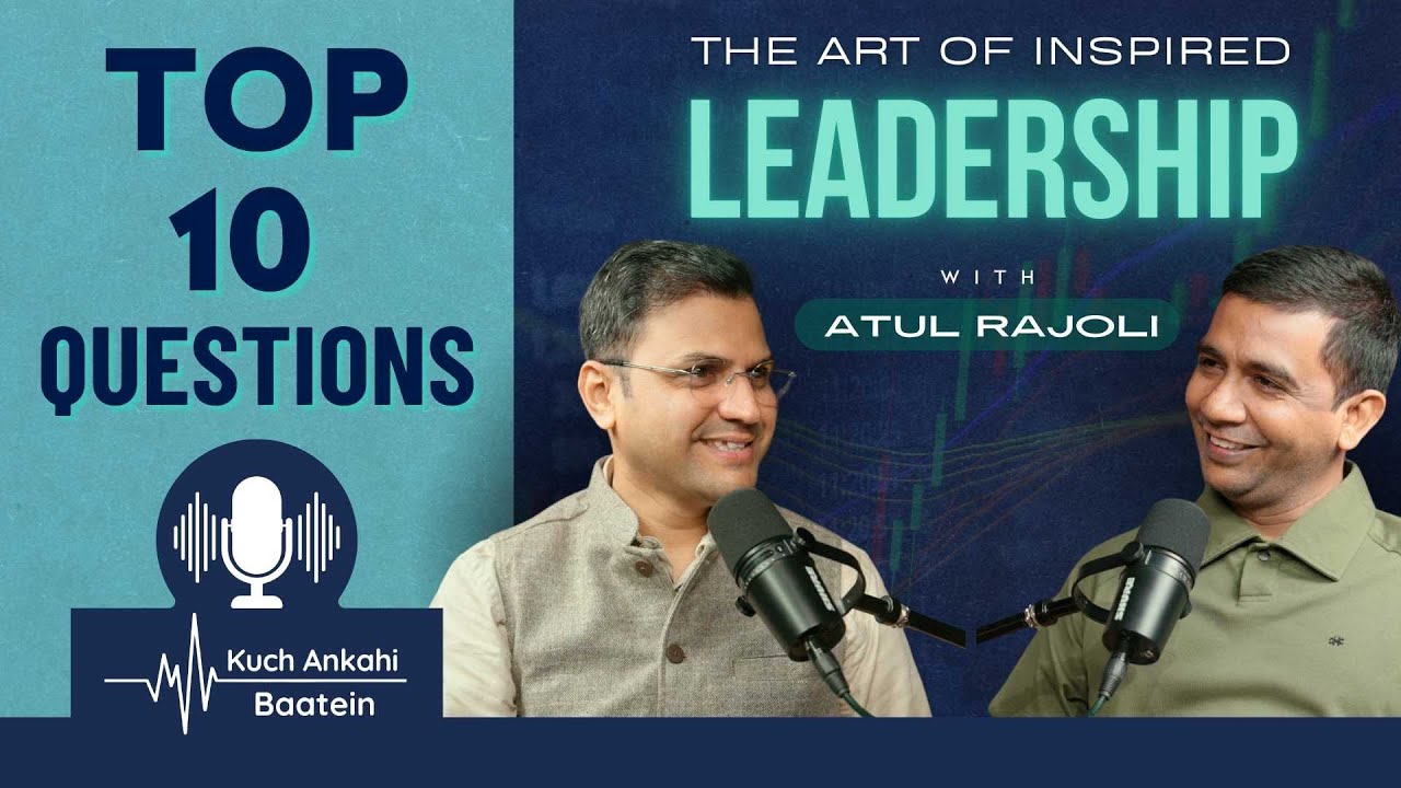 "Leadership Lessons & Life Learning With Atul Rajoli | Bharat M Jain ...