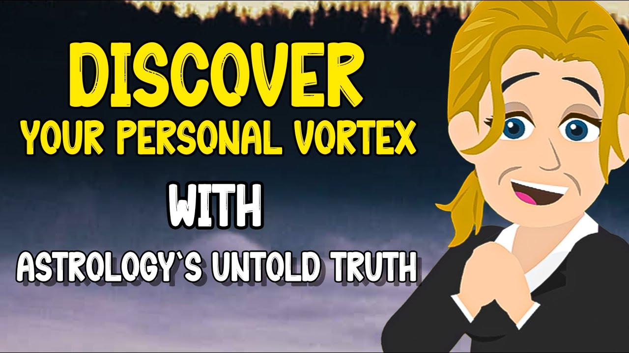 Discover Your Personal Vortex with Astrology's Untold Truth 🔮 Abraham ...