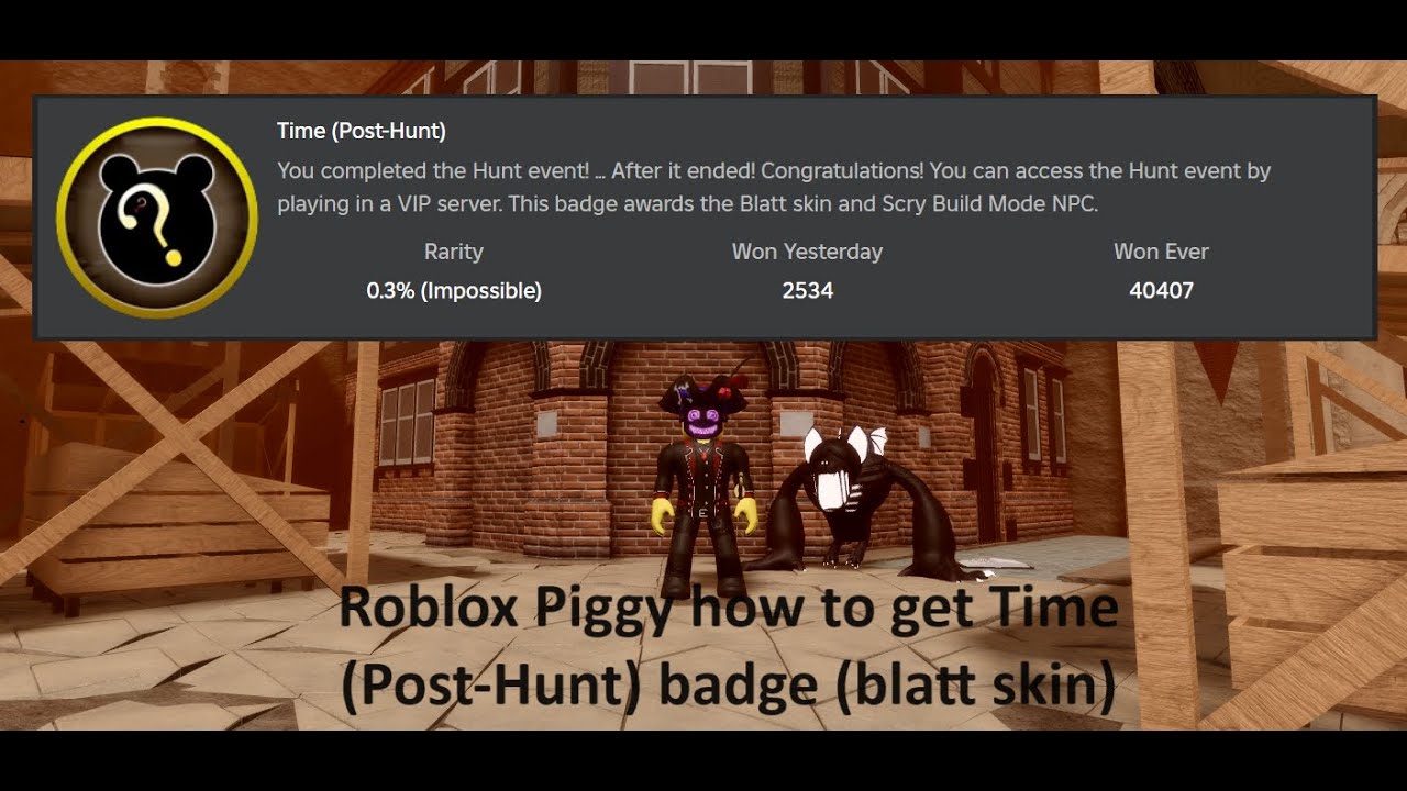 Roblox Piggy how to get Time (Post-Hunt) badge (blatt skin) - YouTube