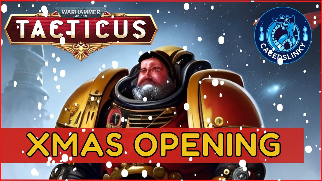 Warhammer 40k Tacticus | Christmas Opening | Another Legendary | 110 ...