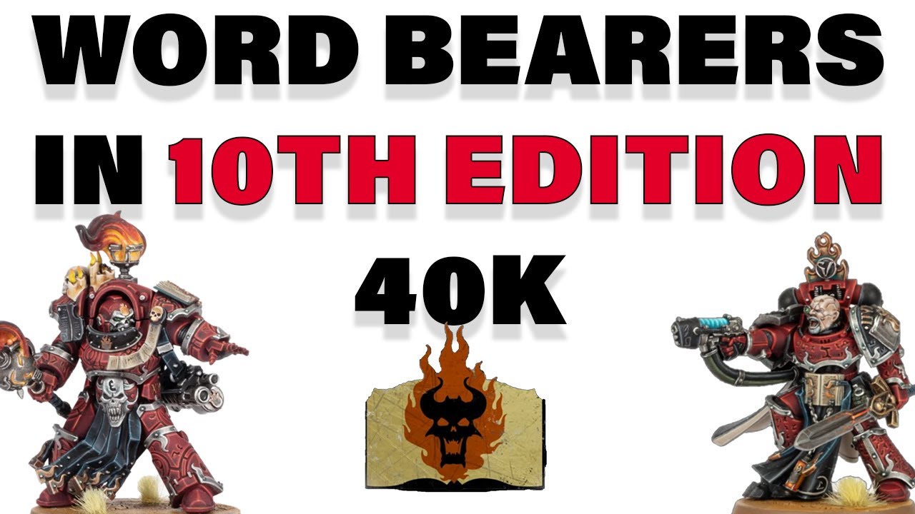 WORD BEARERS IN WARHAMMER 40K 10TH EDITION 40k (concept) - YouTube