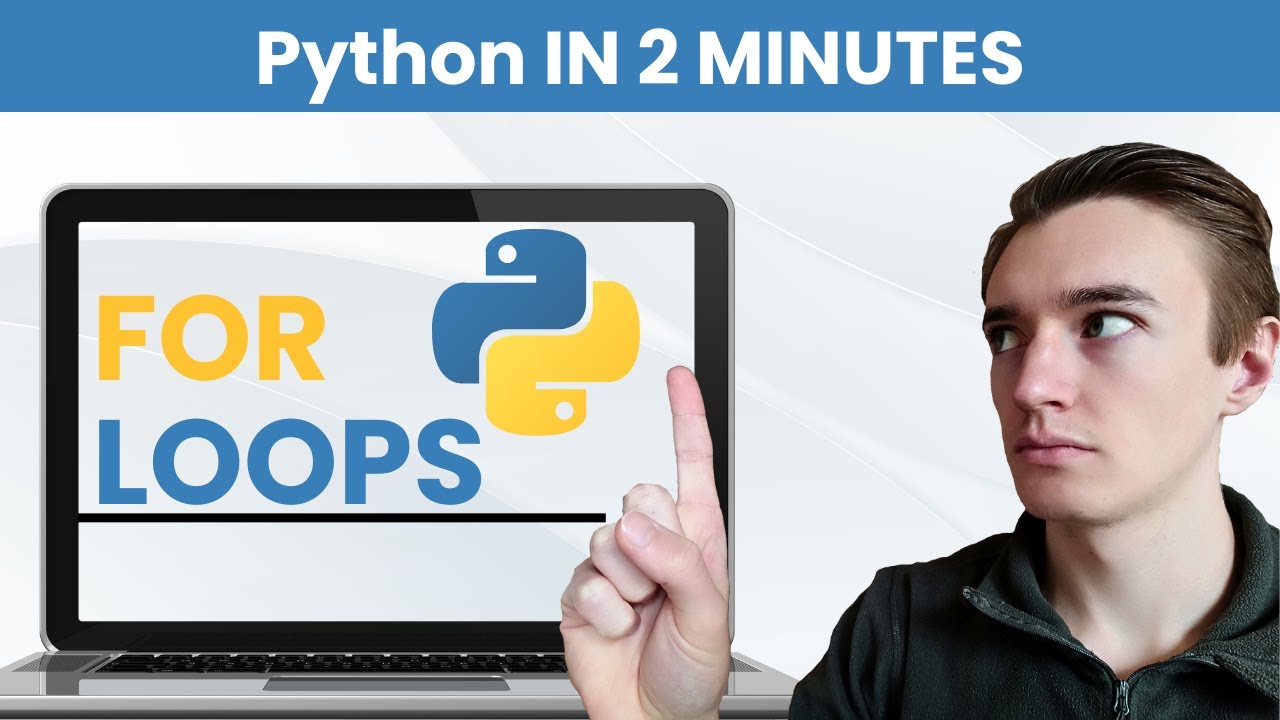 Python For Loop Tutorial Explained In 2 Minutes Youtube