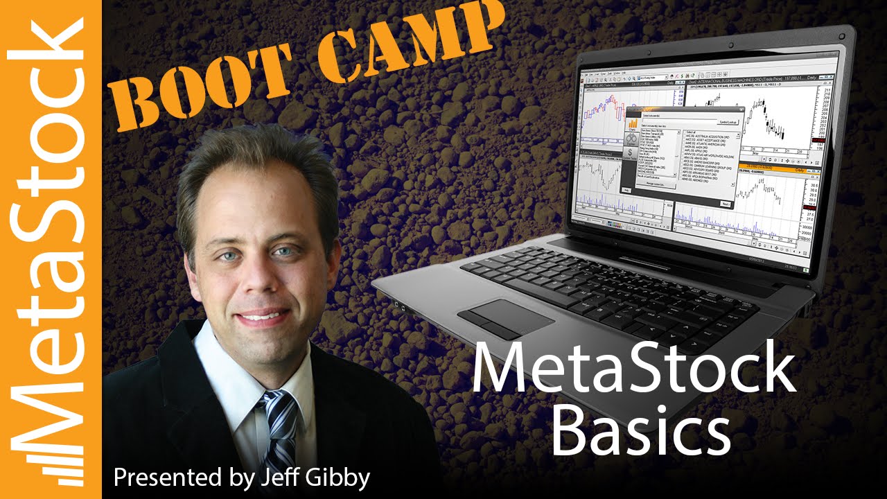 MetaStock BASICS BOOTCAMP - Jeff Gibby - YouTube