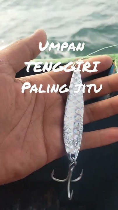 Umpan CASTING TENGGIRI - YouTube